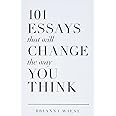 101 Essays That Will Change The Way You Think : Wiest, Brianna, Catalog ...