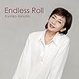 Amazon.co.jp: Endless Roll: ミュージック