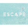 Escape - Gray Malin | 9781419727597 | Amazon.com.au | Books