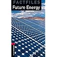 Amazon | Bookworms Factfiles 3:Future Energy | Raynham, Alex | Words ...