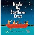 Under the Southern Cross : Lessac, Frané, Lessac, Frané: Amazon.com.au ...