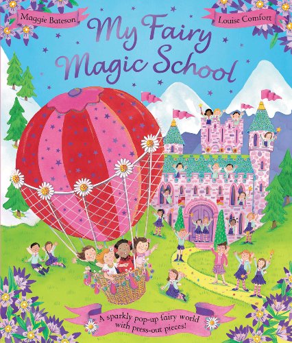 Amazon | My Fairy Magic School | Bateson, Maggie, Comfort, Louise ...