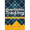 Quantitative Trading: How to Build Your Own Algorithmic Trading ...