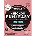 NIHONGO FUN&EASY 2nd Edition Survival Japanese Conversation for Beginners | 渡部由紀子, 角谷佳奈, 左弥寿子 ...