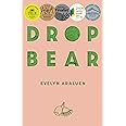 Dropbear: 2022 Stella Prize Winner : Araluen, Evelyn: Amazon.com.au: Books