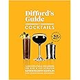 Difford's Guide to Cocktails Seventeenth Edition -cocktail book - Simon Difford | 9780957681552 ...
