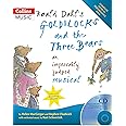 Roald Dahl's Goldilocks and the Three Bears: An Impeccably Judged ...