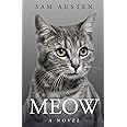 Meow: A Novel : Austen, Sam: Amazon.com.au: Books