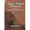 Fijian-English Dictionary: with notes on Fijian Culture and Natural ...