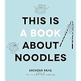 This is a Book About Dumplings: Everything You Need to Craft Delicious ...