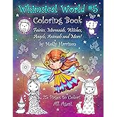 Amazon | Whimsical World Big Book Coloring Book 100 Illustrations to ...