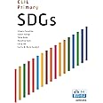 Amazon.co.jp: CLIL 英語で学ぶSDGsの基礎ーCLIL Primary SDGs : 笹島 茂, 高木 由香里, 工藤 泰三, 佐藤 真久, Larry Joe ...
