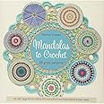 Mandalas To Crochet: 30 Great Patterns : Linssen, Haafner: Amazon.com ...