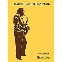 Amazon.co.jp: Charlie Parker - Omnibook: For E-flat Instruments (JAZZ) (English Edition) 電子書籍 ...