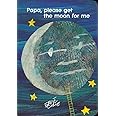 Amazon | Papa, Please Get the Moon for Me (The World of Eric Carle ...