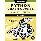 Python Crash Course, 3rd Edition: A Hands-On, Project-Based ...