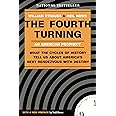 Amazon | The Fourth Turning: What the Cycles of History Tell Us About ...