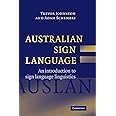 Australian Sign Language (Auslan): An introduction to sign language ...