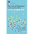 The Art of Statistics: Learning from Data : Spiegelhalter, David ...