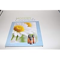 Modern Essentials *7th Edition* a Contemporary Guide to the Therapeutic ...