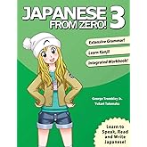 Japanese From Zero! 1: Proven Methods to Learn Japanese with integrated ...