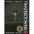 The Watertower : Crew, Gary, Woolman, Steve: Amazon.com.au: Books