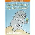 Amazon | Should I Share My Ice Cream? (An Elephant and Piggie Book ...
