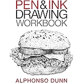 Amazon | Pen and Ink Drawing Workbook Vol 5: Learn to Draw Pleasing Pen ...