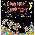 Good Night, Sleep Tight : Fox, Mem, Horacek, Judy: Amazon.com.au: Books