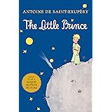 The Little Prince by Saint-Exupery, Antoine De