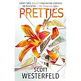 Uglies Quartet: Uglies; Pretties; Specials; Extras eBook : Westerfeld, Scott: Amazon.com.au: Books
