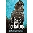 Black Cockatoo : Merrison, Carl, Hustler, Hakea: Amazon.com.au: Books