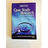 Amazon.co.jp: Case Study Research and Applications: Design and Methods : Yin, Dr. Robert K.: 本