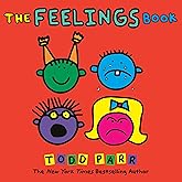 The Feelings Book : Parr, Todd: Amazon.com.au: Books