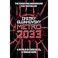 Metro 2033: The novels that inspired the bestselling games : Glukhovsky ...