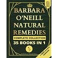 Barbara O'Neill Natural Remedies Complete Collection 35 Books in 1 ...