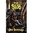 The Slob: 1 : Beauregard, Aron: Amazon.com.au: Books