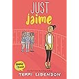 Just Jaime: An Emmie & Friends Graphic Novel: 3 : Libenson, Terri ...