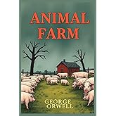Amazon | Animal Farm: 75th Anniversary Edition (Signet Classics) | Orwell, George, Baker ...