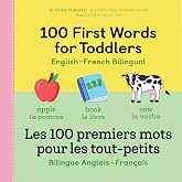 My First 100 Words in French: Learn French for Toddlers and Kids - 100 ...