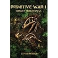 Primitive War : Pettus, Ethan: Amazon.com.au: Books