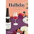 Halliday Wine Companion 2025: The Bestselling and Definitive Guide to ...