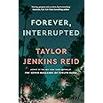 Forever, Interrupted : Reid, Taylor Jenkins: Amazon.com.au: Books