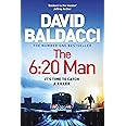 Amazon | The 6:20 Man (Travis Devine, 1) | Baldacci, David | Suspense