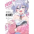 勝利の女神:NIKKE すいーとえんかうんと (1) (てんとう虫コミックス) | 雨住キオ, SHIFT UP |本 | 通販 | Amazon