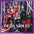 Amazon.co.jp: DEAR VIOLET [初回限定盤] [CD + DVD]: ミュージック