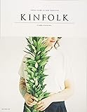 KINFOLK JAPAN EDITION VOLUME TWO (NEKO MOOK 1985) | |本 | 通販 | Amazon