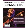 Amazon | Altered Scale Soloing For Jazz Guitar: Master Altered ...