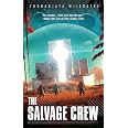 The Salvage Crew : Wijeratne, Yudhanjaya: Amazon.com.au: Books
