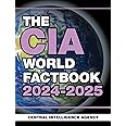 The CIA World Factbook 2024-2025 : Central Intelligence Agency: Amazon ...